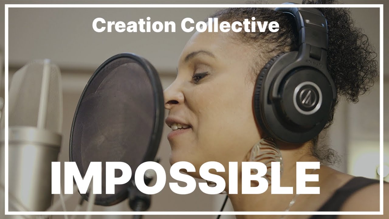 Creation Collective - Impossible (Live)