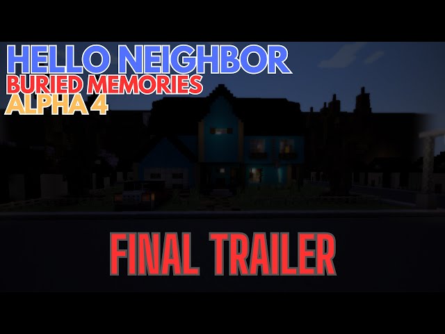 Hello Neighbor: Buried Memories | Alpha 4 Minecraft Map
