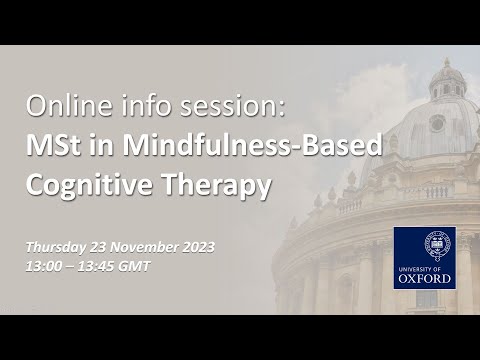 MSt in Mindfulness-Based Cognitive Therapy | Online information session