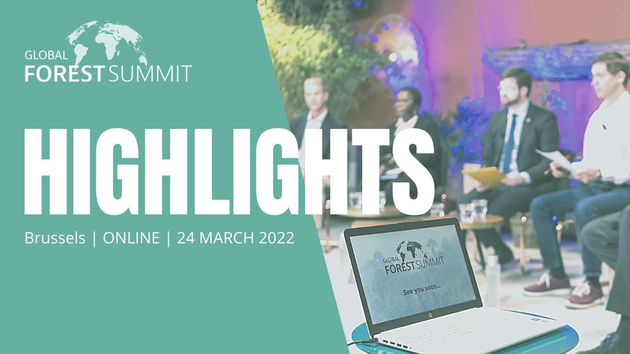 Highlights | Global Forest Summit 2022