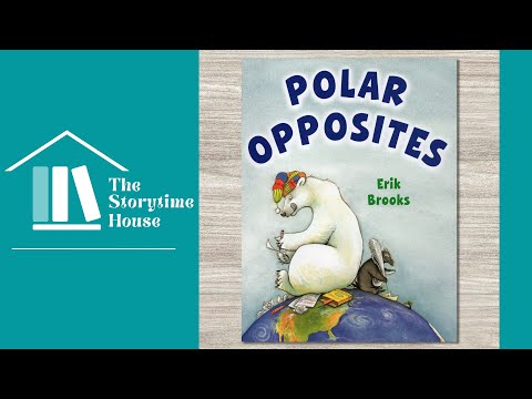 Polar Opposites | Winter | Children's Book Read Aloud | Storytime