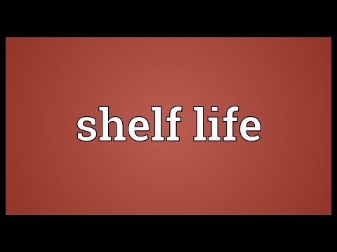 Shelf life Meaning