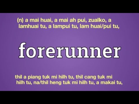 forerunner meaning in English Ngawn