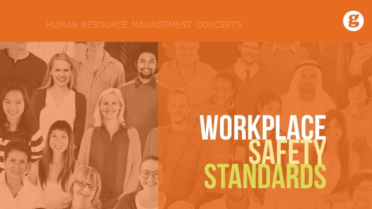 Workplace Safety Standards