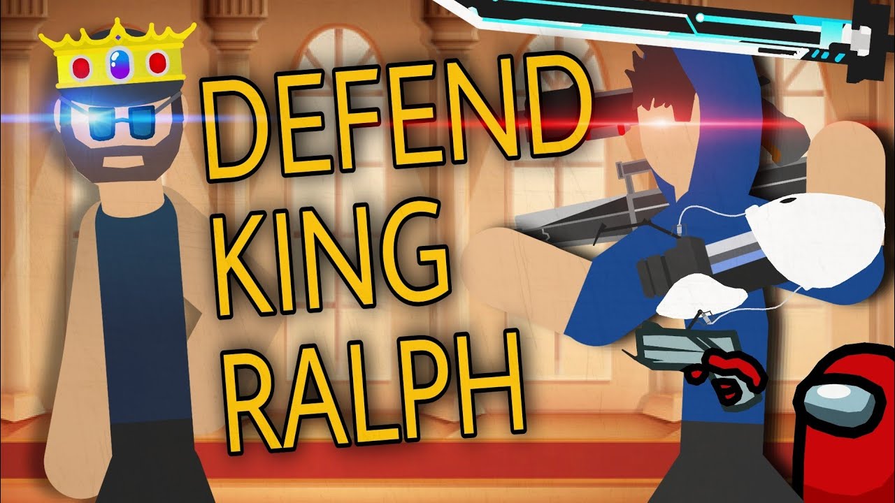 Defend King Ralph! 🤴 | Completed Stick Nodes Collab