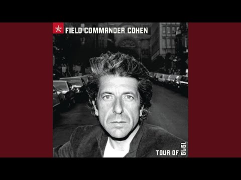 Field Commander Cohen (Live)