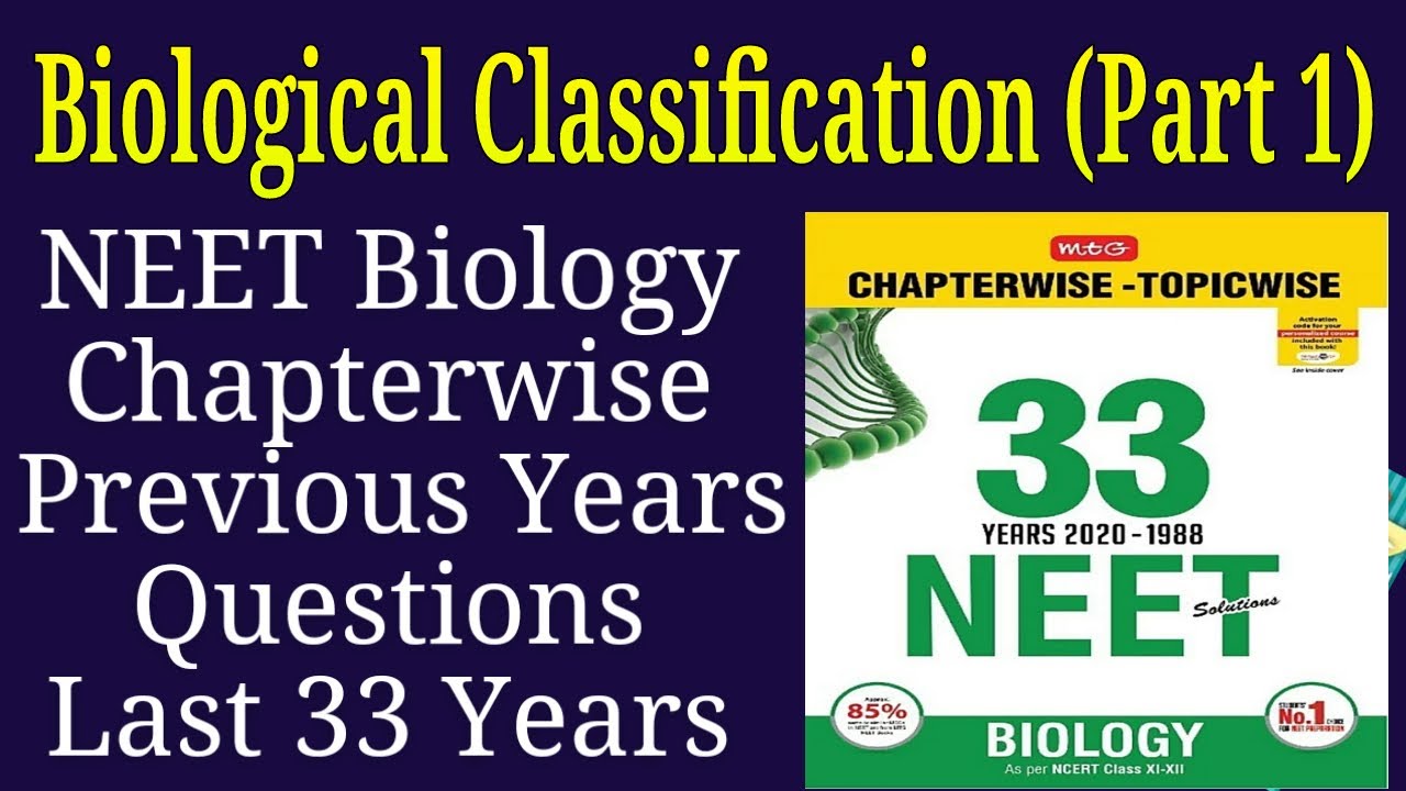 Biological classification class 11 neet previous year questions last 33 years