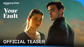 Your Fault - movie: where to watch streaming online