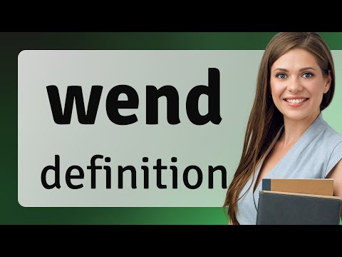 Wend • WEND definition