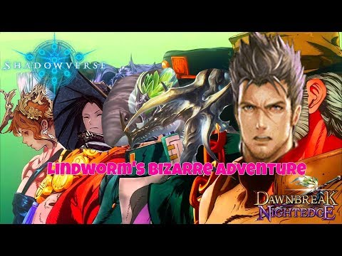 [Shadowverse] Dragoncraft | "Lindworm's Bizarre Adventure"