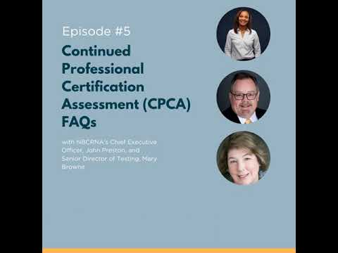 NBCRNA Engage Podcast Episode #5 - CPCA FAQs