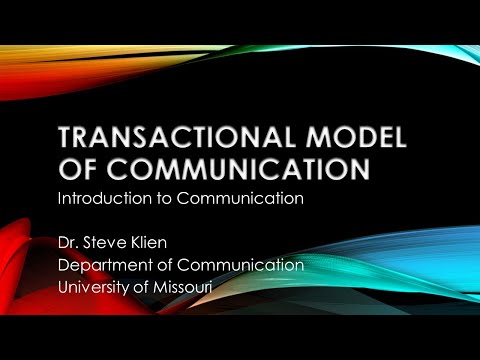 The Transactional Model of Communication
