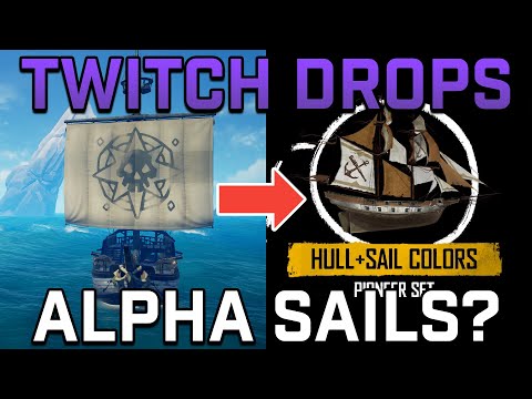 Alpha Sails Twitch Drops | Skull & Bones