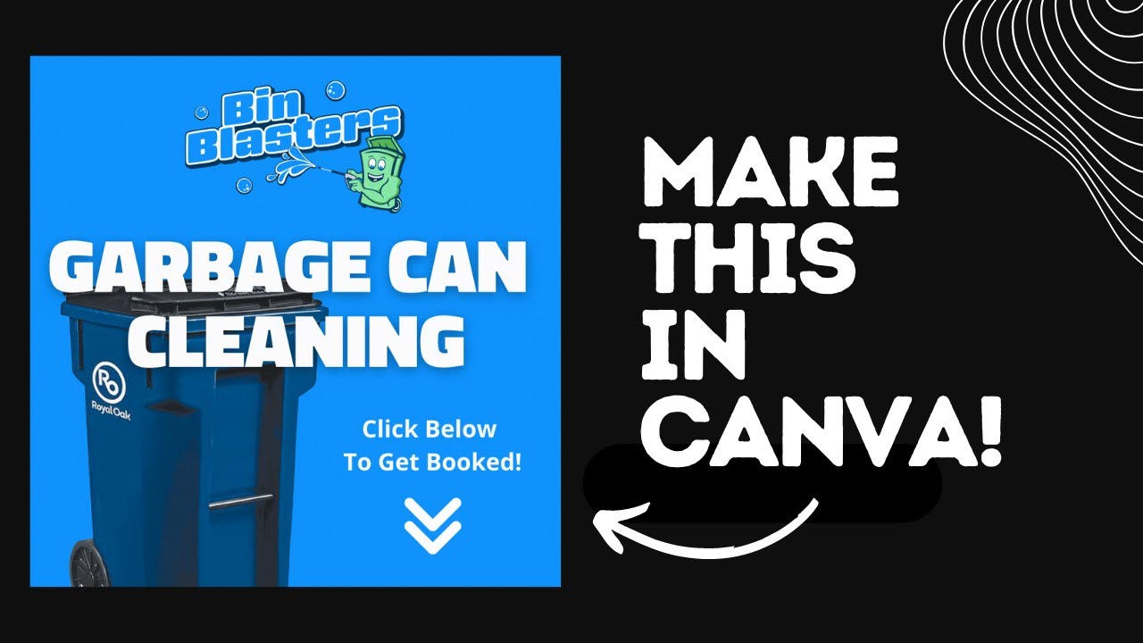Garbage Can Cleaning - Canva Tutorial- Animated Gif- Super Easy!
