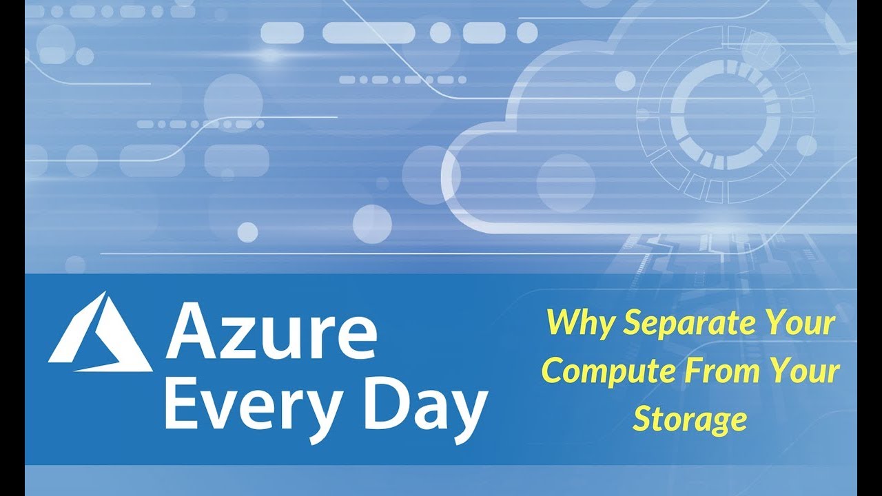 Why Separate Your Compute From Your Storage