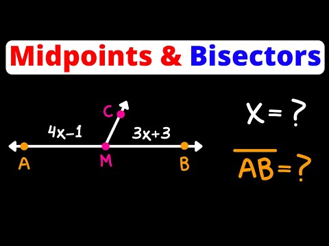 Midpoints and Segment Bisectors | Geometry | Eat pi