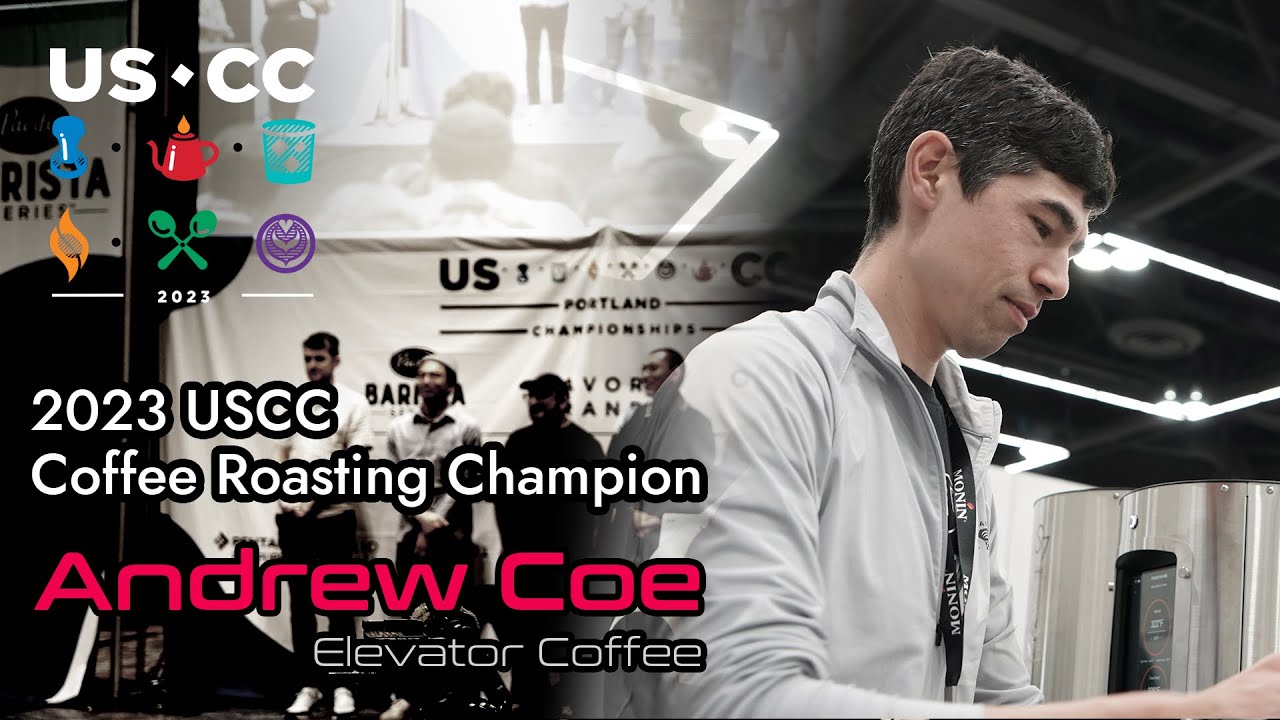 [2023 USCC] Roasting Champion, Andrew Coe