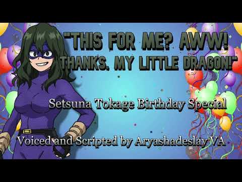 Cebrating Setsuna's Birthday!: Setsuna Tokage Birthday ASMR Roleplay [F4A][My Hero Academia]
