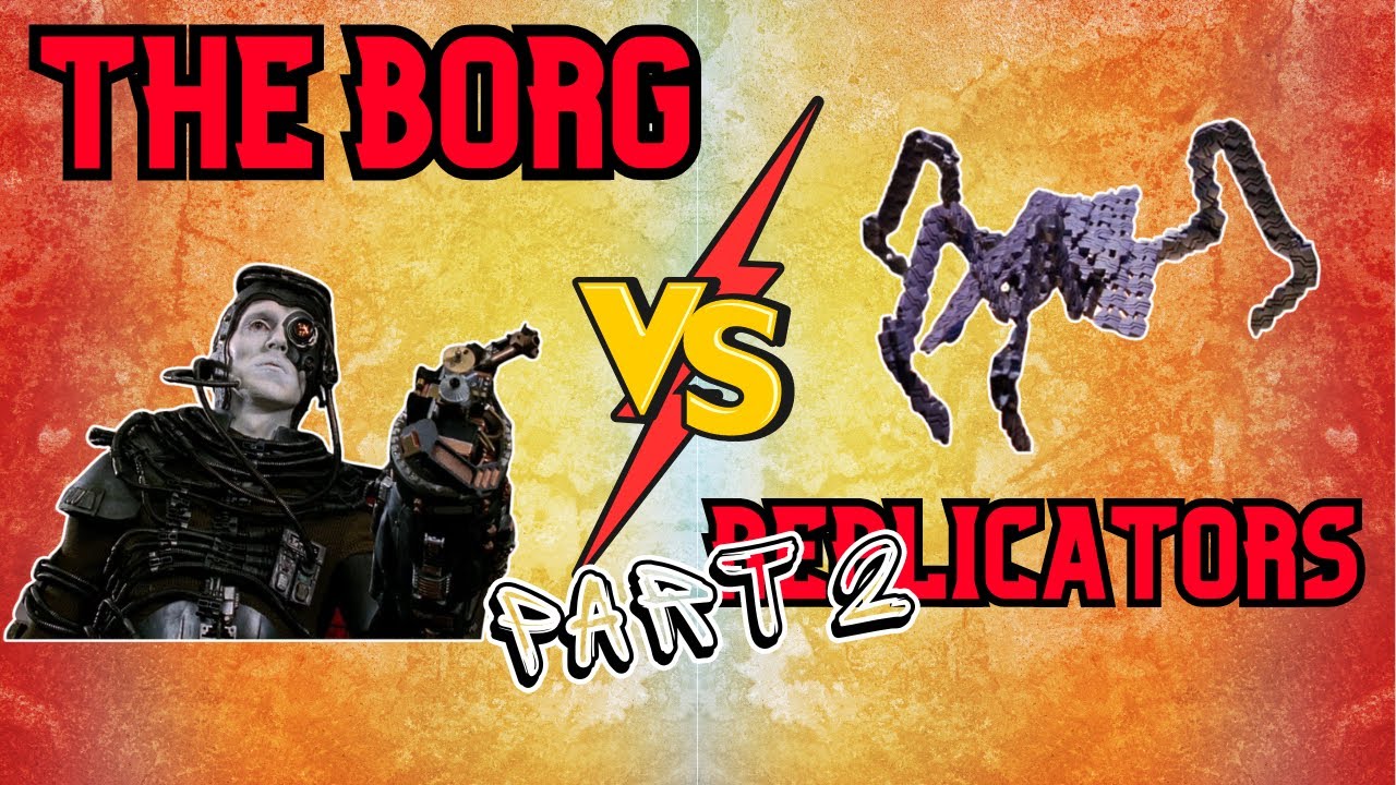 Borg vs Replicators Part 2