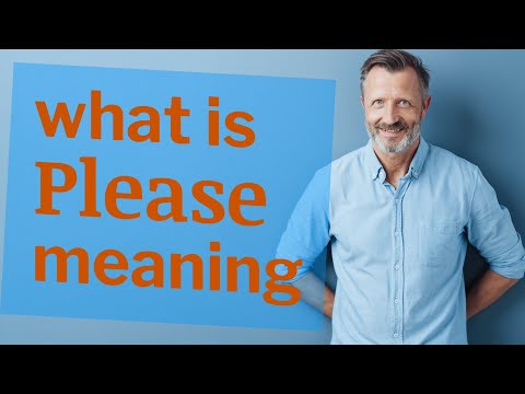 Please | Meaning of please
