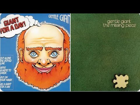 GENTLE GIANT - GIANT FOR A DAY VS THE MISSING PIECE (For Jacob Smith)