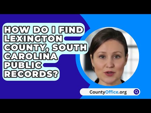 How Do I Find Lexington County, South Carolina Public Records? - CountyOffice.org