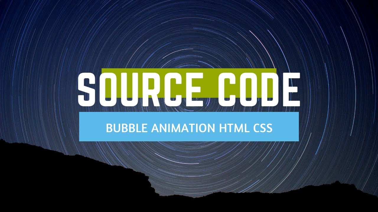 Bubble Effect Animation ( Source Code )