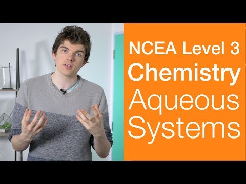Aqueous Systems | NCEA Level 3 Chemistry Strategy Video | StudyTime NZ