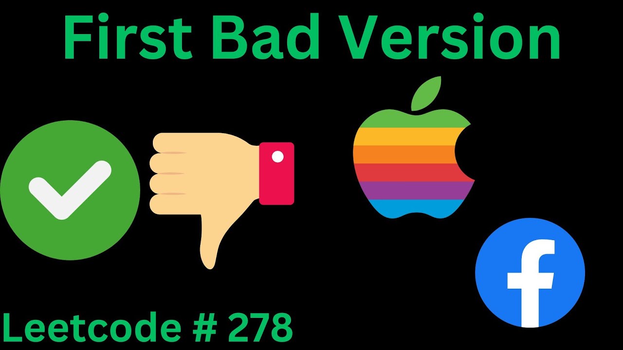 FIRST BAD VERSION | LEETCODE 278 | PYTHON BINARY SEARCH SOLUTION