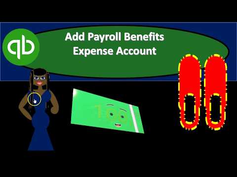 Add Payroll Benefits Expense Account In QuickBooks