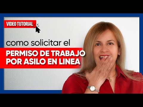 🔴 Como solicitar el PERMISO TRABAJO por ASILO en LINEA 🔴