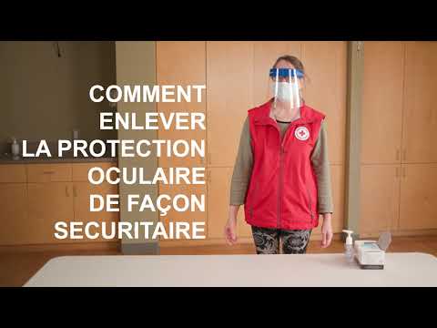 La Croix-Rouge canadienne: Utilisation sécuritaire de l’équipement de protection oculaire