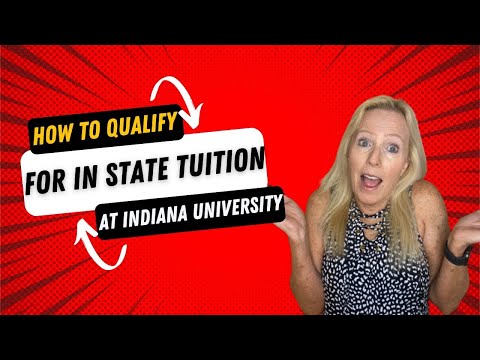 How To Get In State Tuition at Indiana University When You Live Out Of State