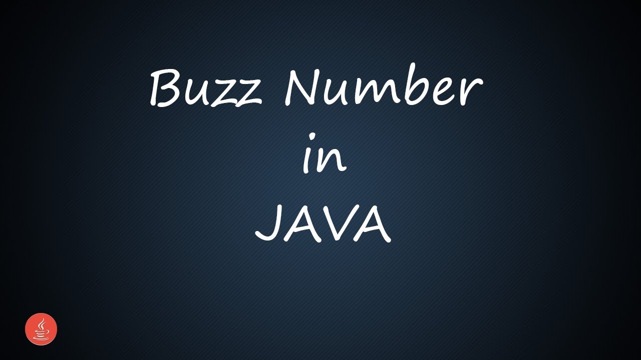 Buzz Number in Java || BluejCode