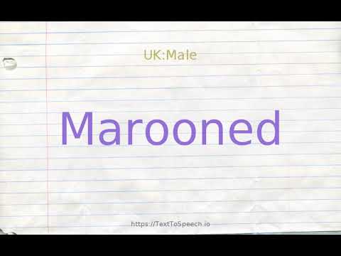 How to pronounce marooned