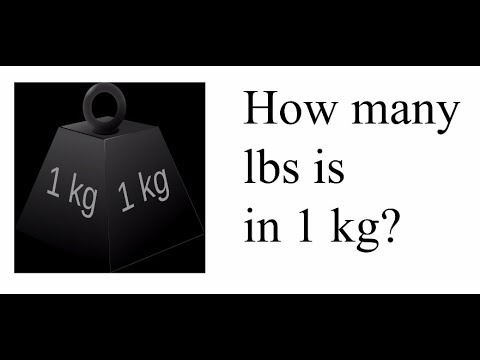 How many lbs is in 1 kg?