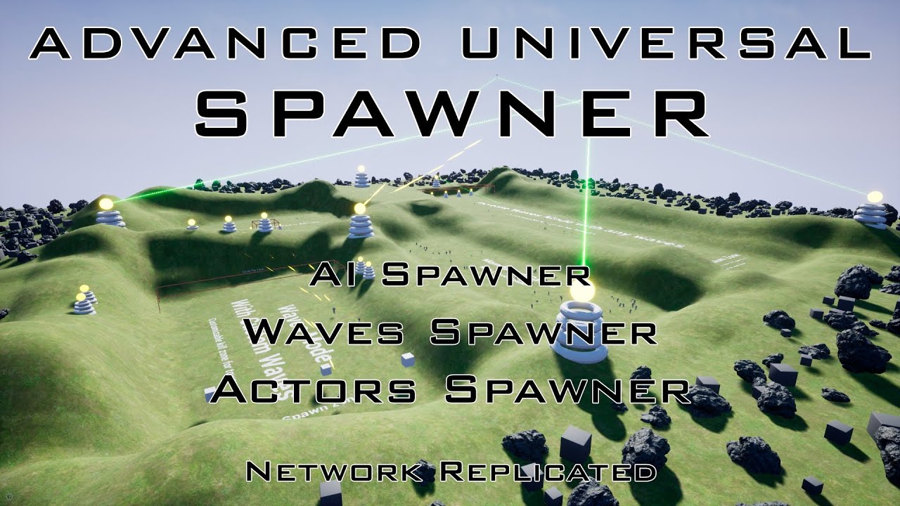 Advanced Universal Spawner Preview: AI Spawner. Waves Spawner. Actors Spawner.