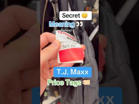 The secret meaning behind T.J. Maxx price tags… 🏷️