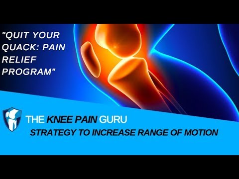 Knee Range of Motion I How the Quit Your Quack: Program Can Increase Knee Range of Motion...