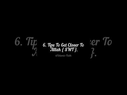 6 Tips To Get Closer To Allah (SWT)🤲☝️... #shorts #youtubeshorts