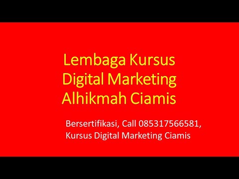 Kursus Digital Marketing Alhikmah Ciamis