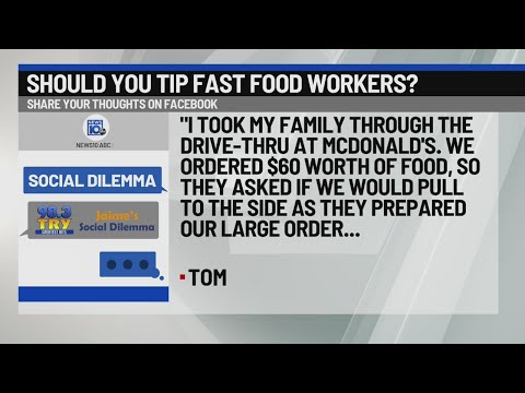 Social Dilemma: Should you tip fast food workers?