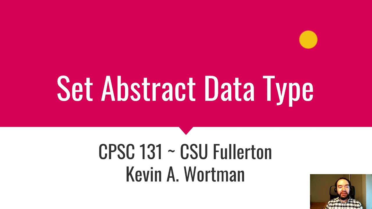 Set Abstract Data Type