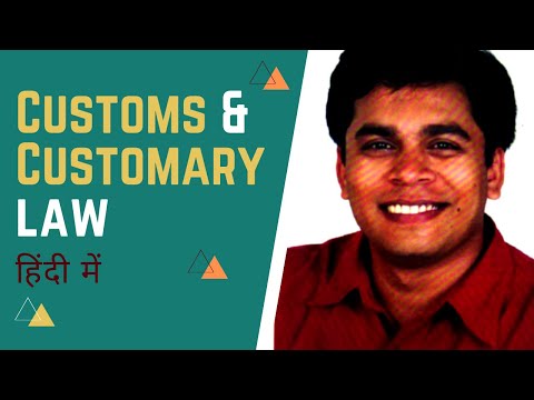 15. Customs or Customary Law