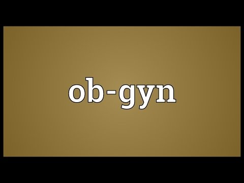 Ob-gyn Meaning