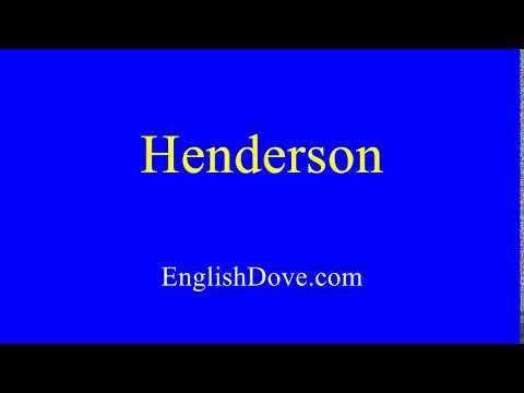 How to pronounce Henderson in American English.