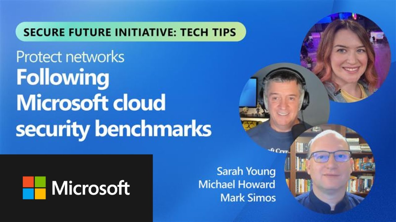 Following Microsoft cloud security benchmarks | Protect networks