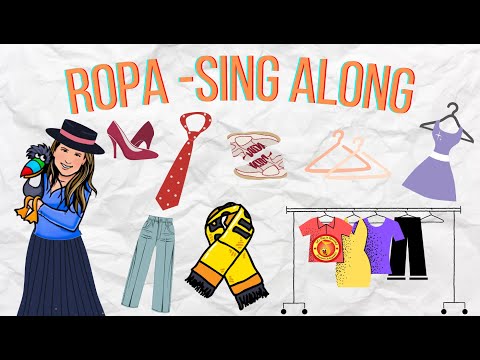 La Ropa - Sing Along