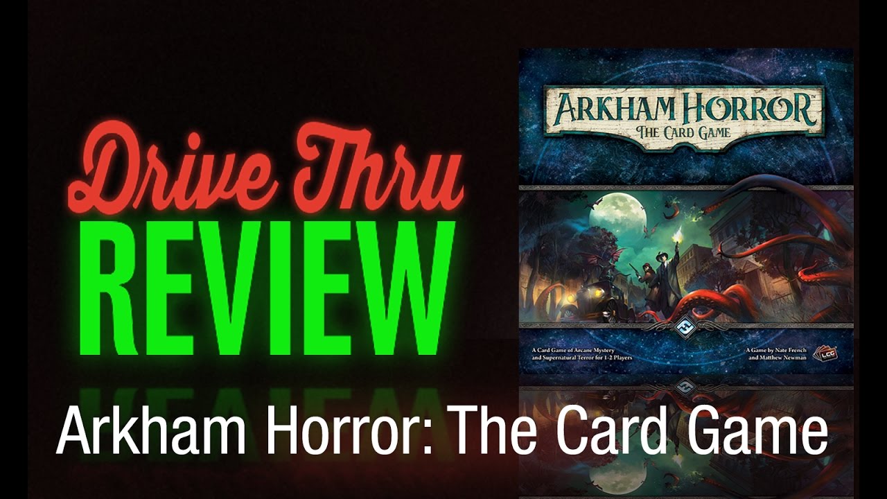 Arkham Horror: The Card Game Review