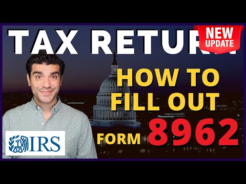 Tax Return IRS Form 8962: How to Fill Out Form 8962 - Premium Tax Credit 1095-A Update 2022